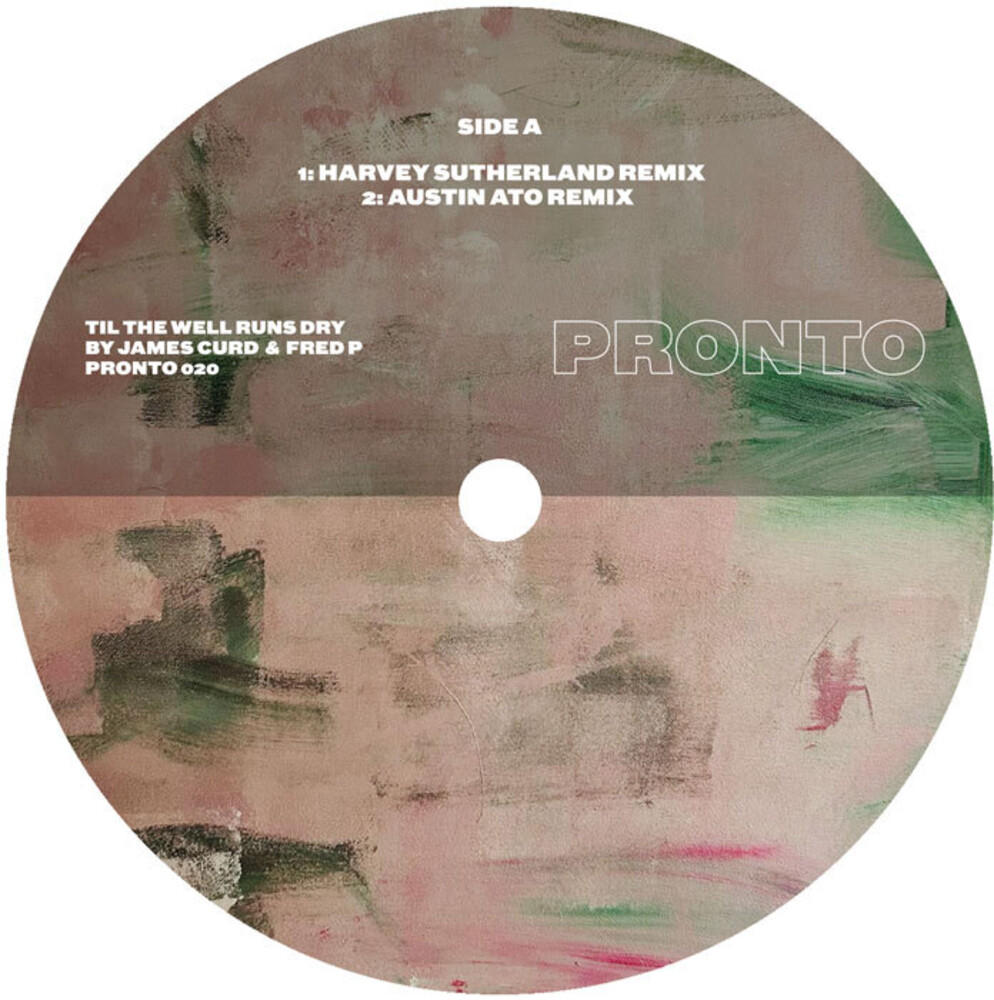 James Curd & Fred P – Till The Well Runs Dry (Vinyl)