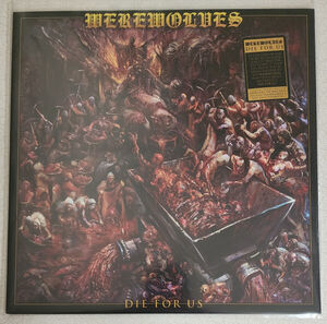 Werewolves, Die For Us