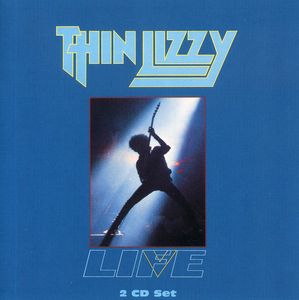 Thin Lizzy, Life Live