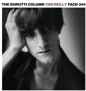The Durutti Column Vini Reilly (35th Anniversary Edition) Boxed Set ...
