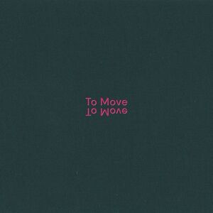 To Move To Move on Collectors' Choice Music