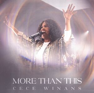 CeCe Winans, More Than This