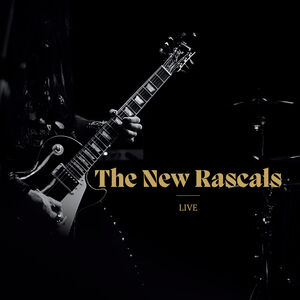 New Rascals, The New Rascals - LIVE!