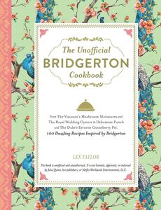 UNOFFICIAL BRIDGERTON COOKBOOK Collectibles on DeepDiscount
