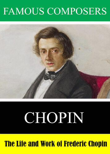 Famous Composers: The Life and Work of Frederic Chopin Alliance Mod ...