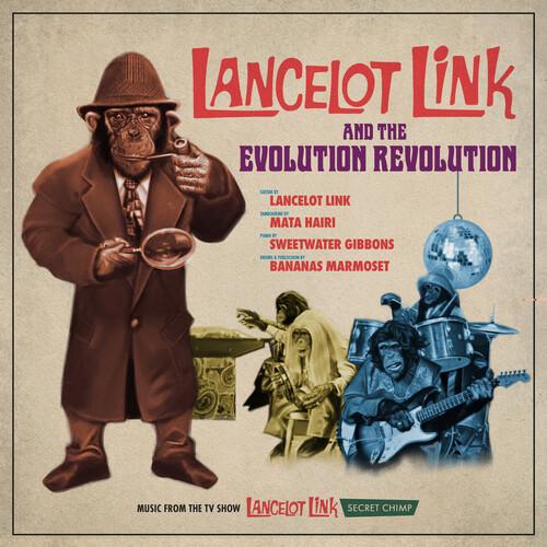 Lancelot Link & the Evolution Revolution Lancelot Link Secret Chimp ...