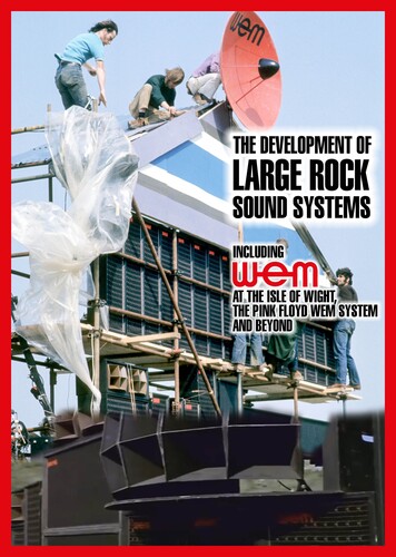 The Development Of Large Rock Sound Systems (Wem At The Isle Of Wight ...