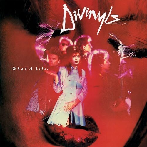 The Divinyls What A Life! (2021 Remastered & Expanded Edition) Bonus ...