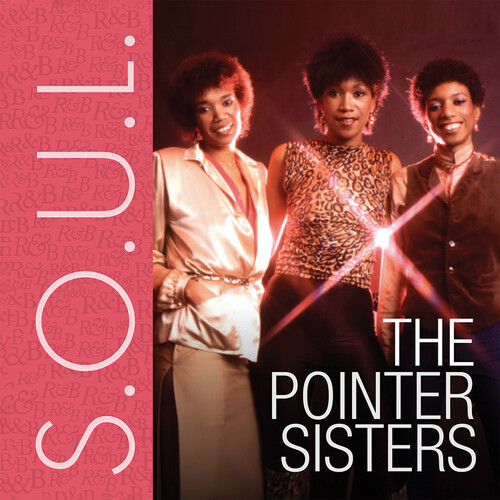 Pointer Sister, S.O.U.L.: The Pointer Sisters