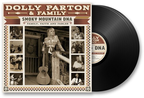 Dolly Parton & Family, Smoky Mountain DNA: Family, Faith And Fables